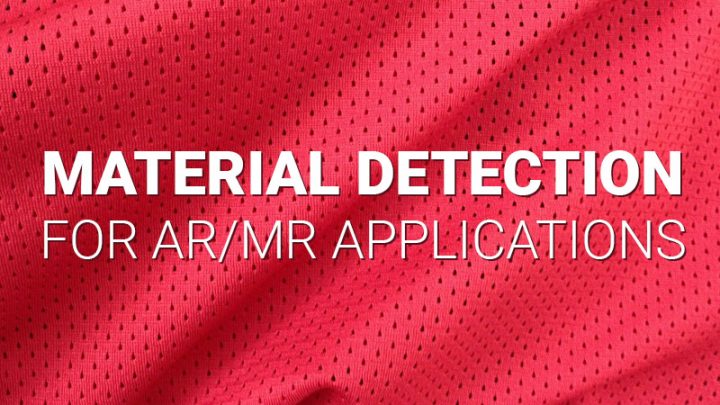 Material Detection Complimentary Technology for Mixed Reality Applications